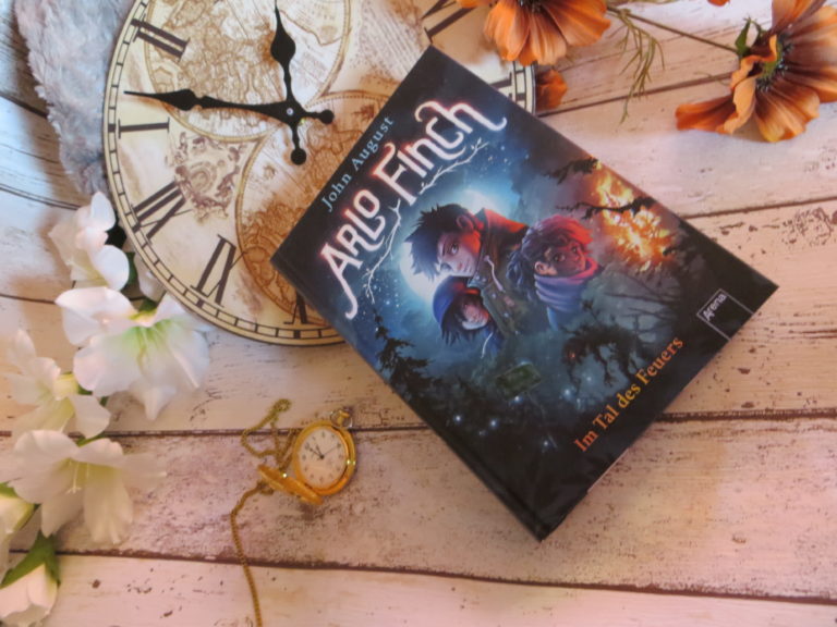 [Rezension] Arlo Finch 1 – Im Tal des Feuers von John August