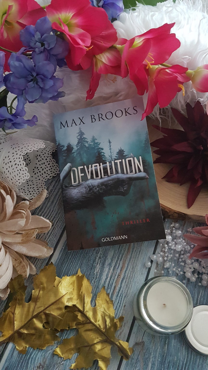 Man braucht Durchhaltevermögen – Devolution von Max Brooks